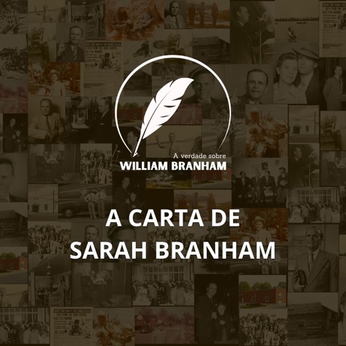 Stream A Carta De Sarah Branham 1989 - Tradução para o português BR. by ...