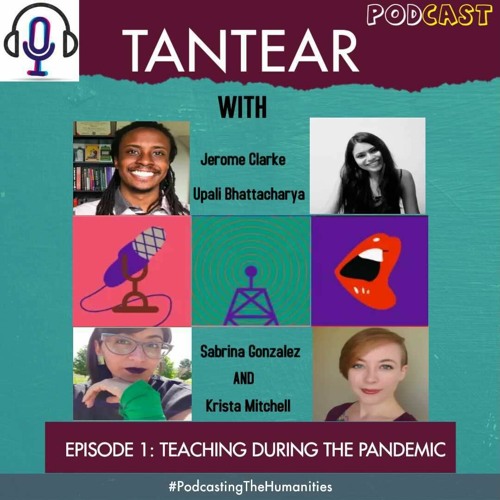 Stream episode Tantear - Ep. 1: Teaching During the Pandemic by Krista ...