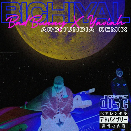 Stream Bad Bunny ft. Yaviah - Bichiyal (Archundia Remix) by Archundia ...