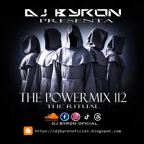 Stream The PowerMix 112 (The Ritual 2023) by Dj Byron Oficial (The PowerMix) | Listen online for ...