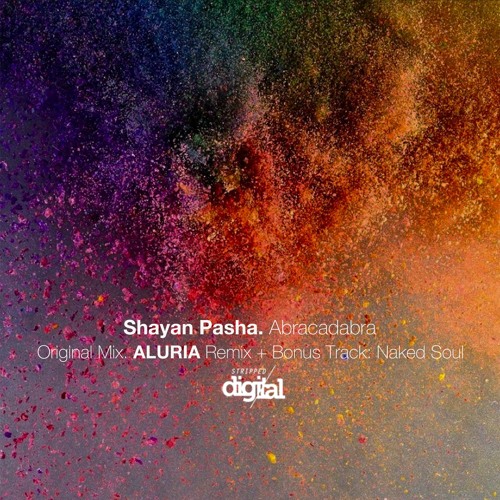 Stream stripped music management (official page) | Listen to 370-SD Shayan Pasha - Abracadabra ...