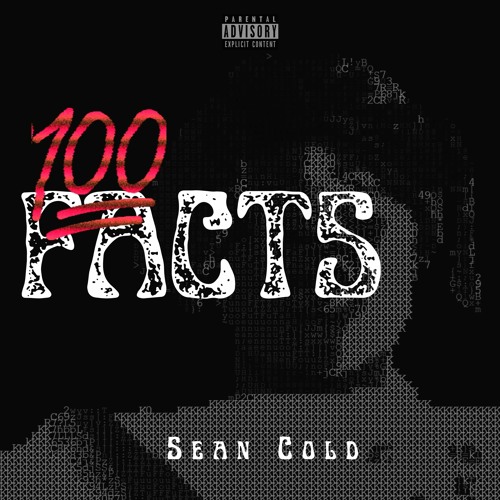 Stream Hunnid Facts by Sean Cold | Listen online for free on SoundCloud