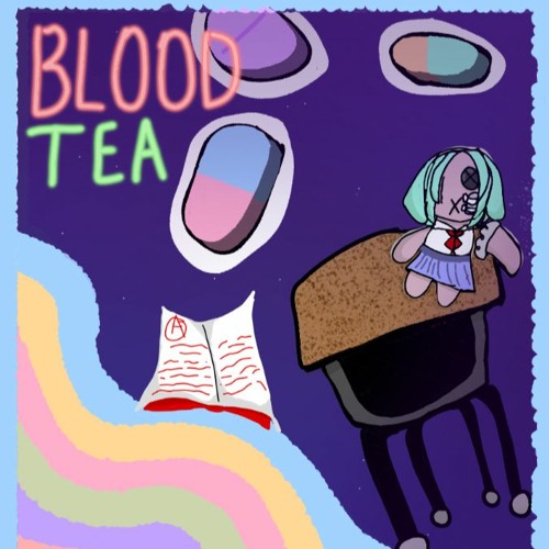 Stream School Days Ep by Blood Tea | Listen online for free on SoundCloud