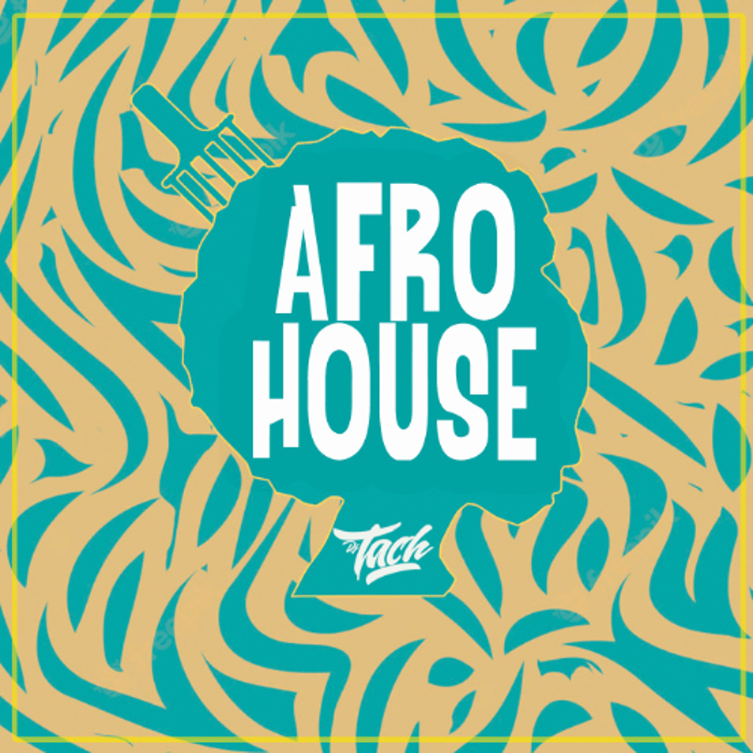 Stream Mix Afro House Vol.1 by Dj Tach Oficial | Listen online for free ...