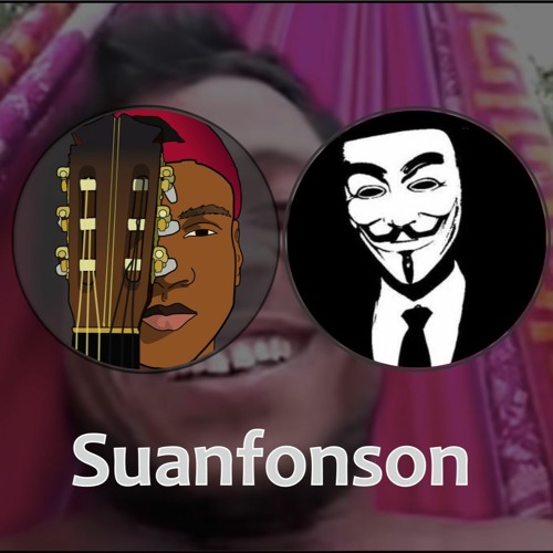 Stream Suanfonson Anonymous Dj SamChaPLUS by SamChaPLUS Producciones ...