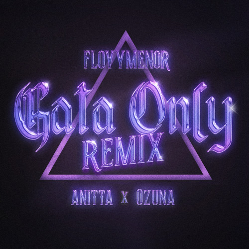 Listen To Gata Only Remix By Floyymenor Official In Casper Magico Playlist Online For Free On