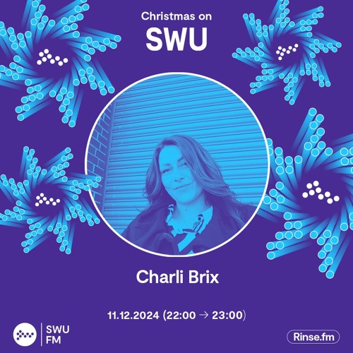 Stream Charli Brix - 12 December 2024 by SWU.FM | Listen online for ...