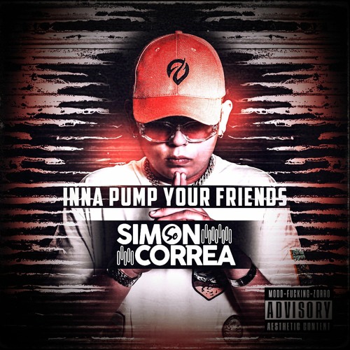 Stream Inna Pump Your Friends - Simon Correa - 2021 by Simon Correa ...