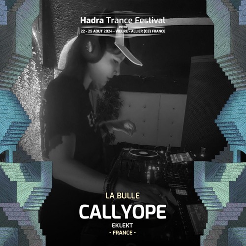 Stream Callyope DJ Set @ Hadra Trance Festival 2024 by Hadra Trance ...