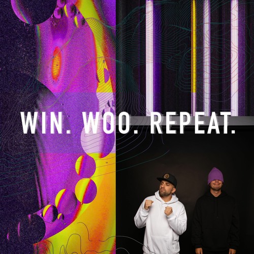 Stream Win and Woo | Listen to Win. Woo. Repeat. (Volume 22 OUT NOW ...