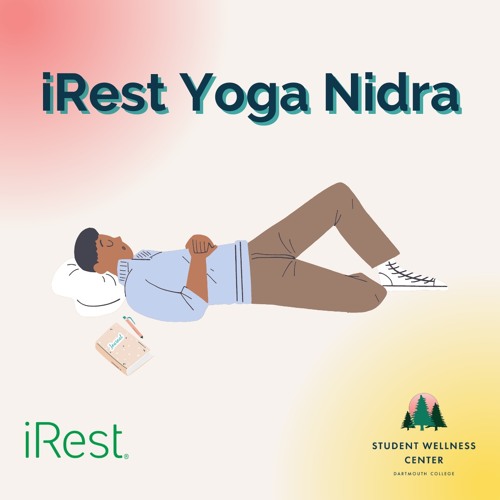 Stream Dartmouth Student Wellness Center | Listen to iRest Yoga Nidra ...