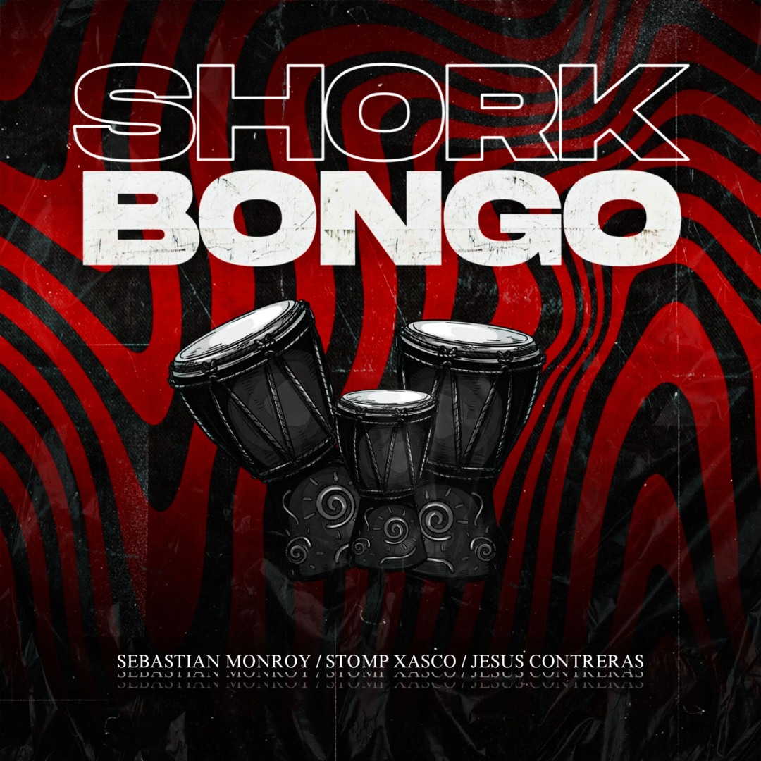 Stream SHORK BONGO - SEBASTIAN MONROY, JESUS CONTRERAS, STOMP XASCO ...