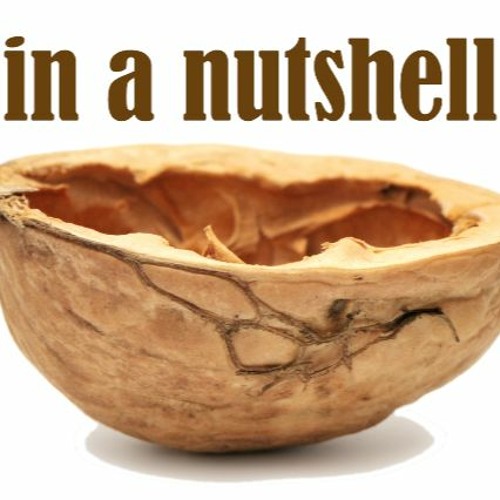 Stream In a Nutshell by Ken David Productions | Listen online for free ...