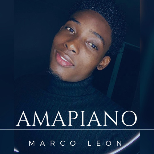 Stream AMAPIANO Mixtape Marco LEON.mp3 by Marco Léon | Listen online ...