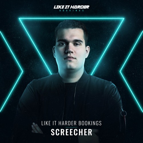 Stream SCREECHER X LIKE IT HARDER BOOKINGS | PROMO MIX by LIKE IT ...