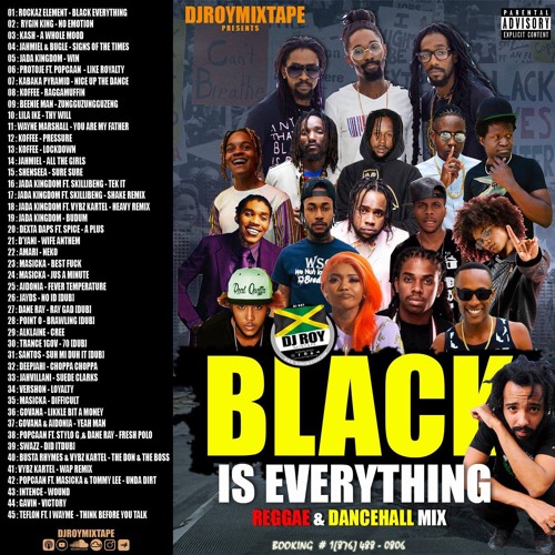 Stream DJ ROY BLACK IS EVERYTHING REGGAE & DANCEHALL MIX [ SEPT 2020 ...