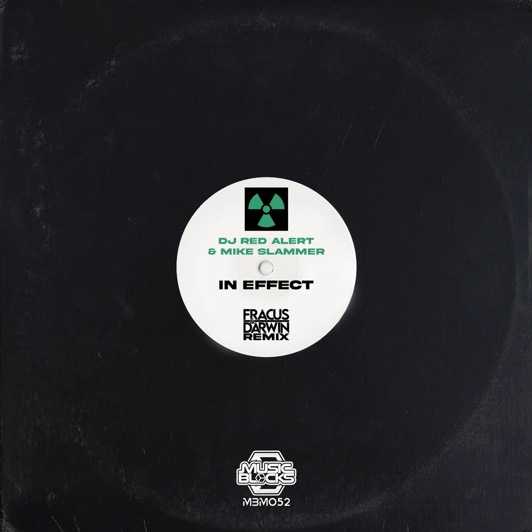 Stream DJ Red Alert & Mike Slammer - In Effect (Fracus & Darwin Remix ...