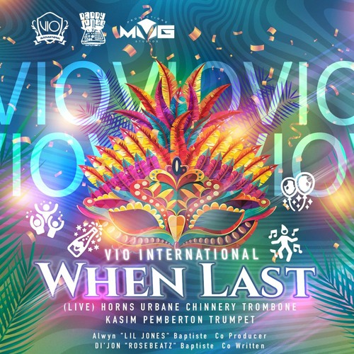 Stream When Last/VIO International by Daddyjones | Listen online for ...