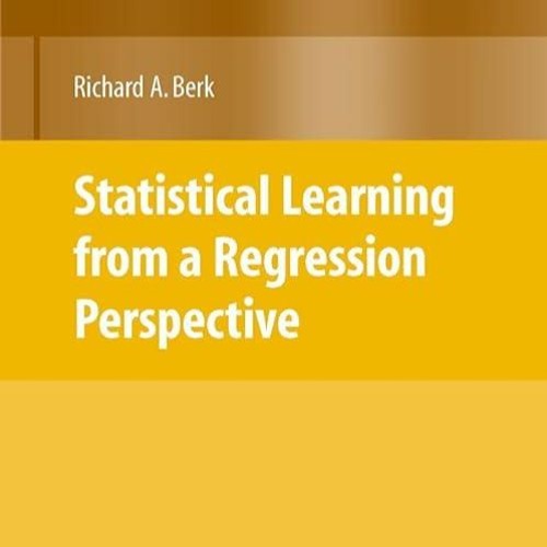 Stream Episode Pdf Statistical Learning From A Regression Perspective