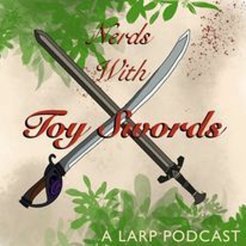 Stream Nerds With Toy Swords by Keely Naylon | Listen online for free ...