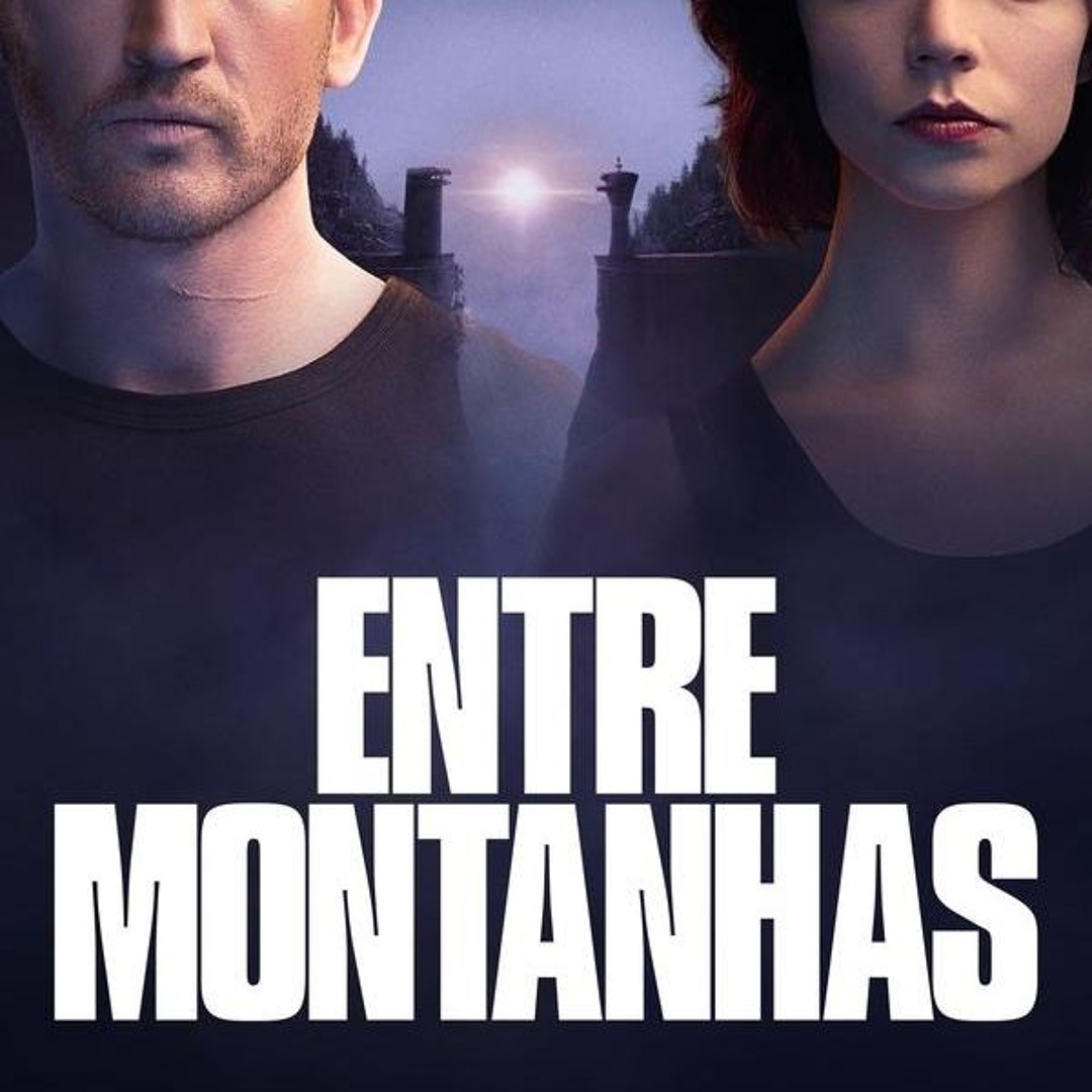 Stream (#ASSISTIR Entre Montanhas (2025) Filme Completo Dublado em HD ... Stream (#ASSISTIR Entre Montanhas (2025) Filme Completo Dublado em HD ...