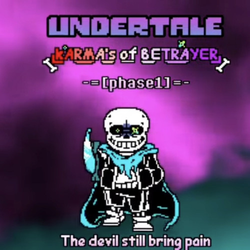 Listen to music albums featuring Undertale: Karma's of Betrayer [Phase ...