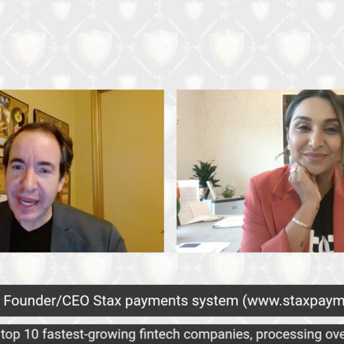 Stream Suneera Madhani, Founder and CEO Stax system processing over 23 Billion in payments by ...