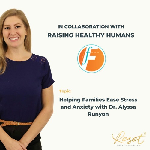 Stream episode Helping Families Ease Stress with Raising Healthy Humans ...
