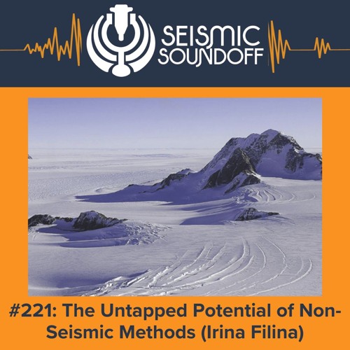 Stream episode 221: The Untapped Potential of Non-Seismic Methods ...