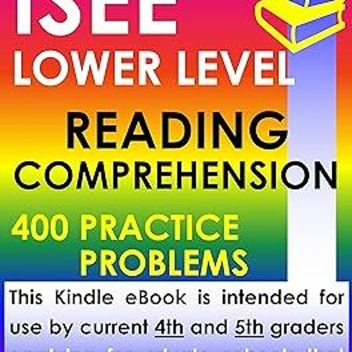 Stream % ISEE Lower Level Reading Comprehension – 400 Practice Problems ...