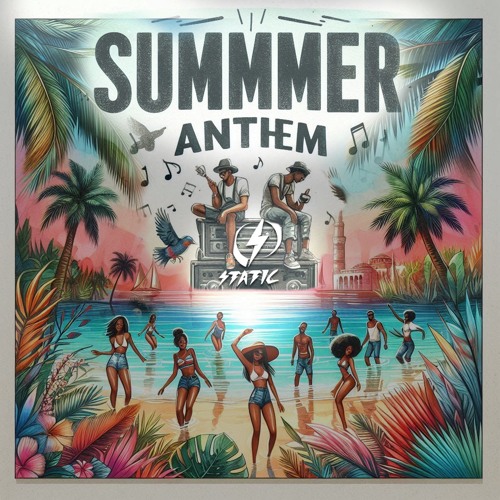 Stream Summer Anthem 2024 by 🇭🇹 Dj Static 🇭🇹 | Listen online for free ...