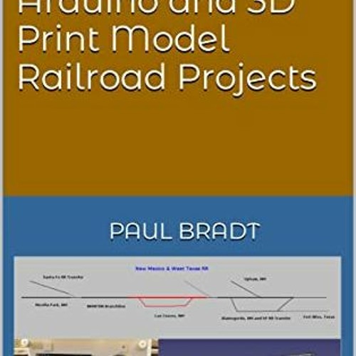 Stream ️ Read More Intermediate Arduino And 3d Print Model Railroad