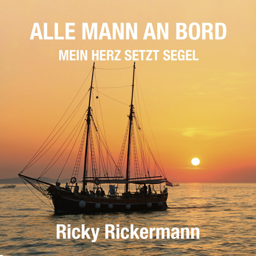 Stream Alle Mann an Bord by Ricky Rickermann | Listen online for free ...