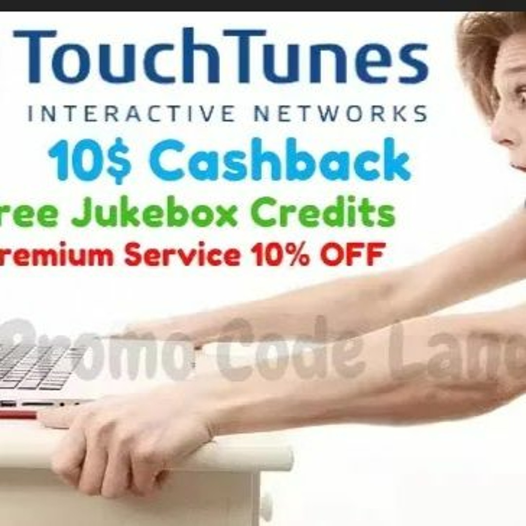 Stream Touchtunes Promo Code - jukebox Coupon CVD 2025 by Promo Code ...