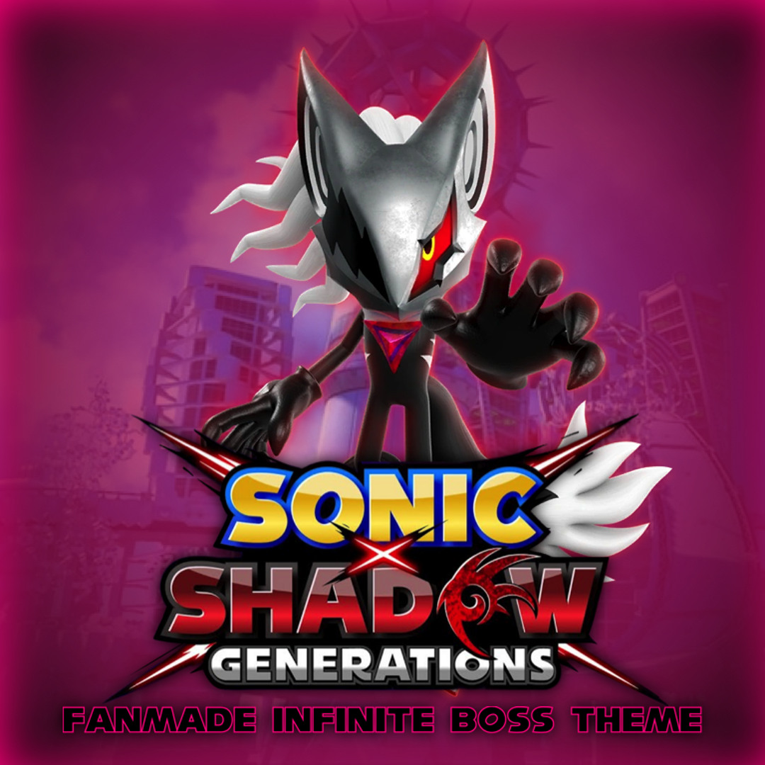 Stream Sonic x Shadow Generations | Fanmade Infinite Boss Theme ...