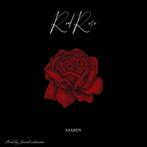 Stream Saaren - Red Rose by Saaren | Listen online for free on SoundCloud