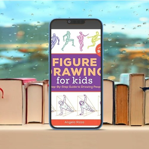 Stream Figure Drawing for Kids: A Step-By-Step Guide to Drawing People ...