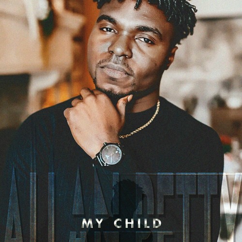 Stream My Child by Allan Petty | Listen online for free on SoundCloud
