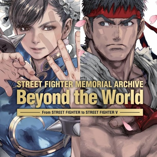 Stream ⚡PDF/READ Street Fighter Memorial Archive: Beyond the World from ...
