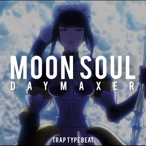 Stream [FREE] "Moon Soul" TRAP × Fast Rap × Synth Trap × Dark Trap Type ...