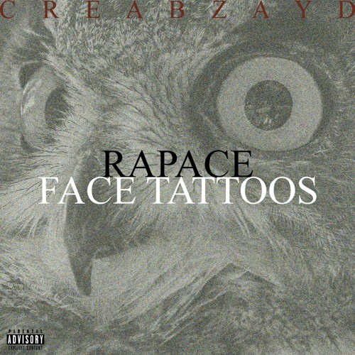 Stream Face Tattoos by Creabzayd | Listen online for free on SoundCloud