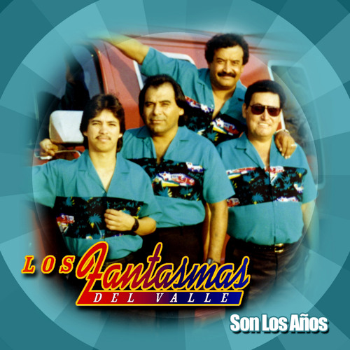 Stream Son los Años Compadre by Los Fantasmas del Valle | Listen online ...