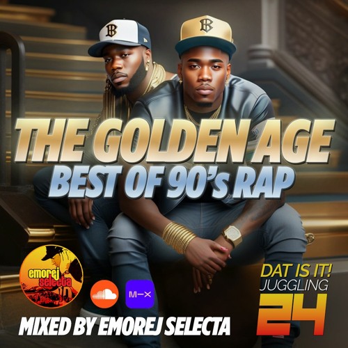 Stream The Golden Age - Best of 90's Rap Raw Mix [Dat Is It! Juggling ...