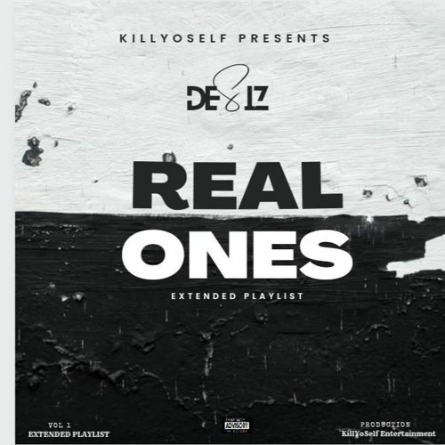 Stream DeSiz | Listen to Real Ones EP playlist online for free on ...