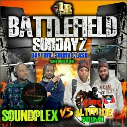 Stream Sound Plex Vs King Altitude 4/23 (Battle Field Sundayz) by ...