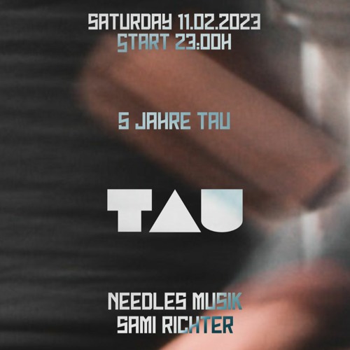 Stream Sami Richter @Tau 5th Birthday - Bremen 11.02.2023 by Sami ...
