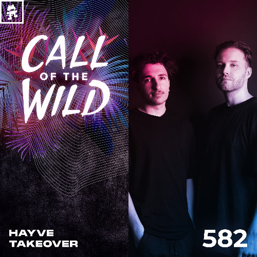 hayve - Call Of The Wild 582 2025-11-05