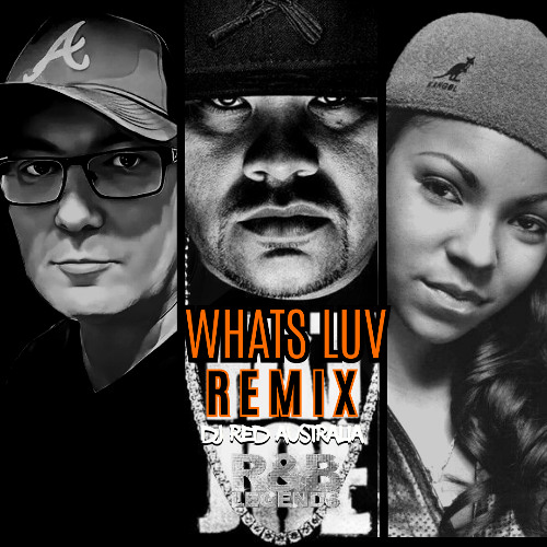 Stream DJ Red x Fat Joe x Ashanti - Whats Luv [Remix] by DJ Red ...