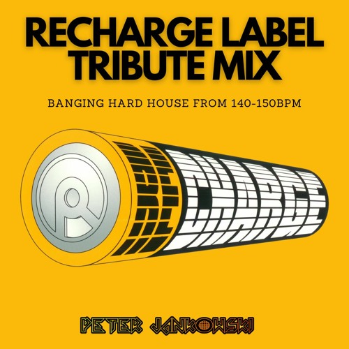 Stream Recharge Label Tribute - Hard House MIx by Peter Jankowski ...