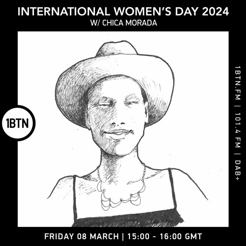 Stream International Women's Day 2024 w/ Chica Morada by 1BTN | Listen ...